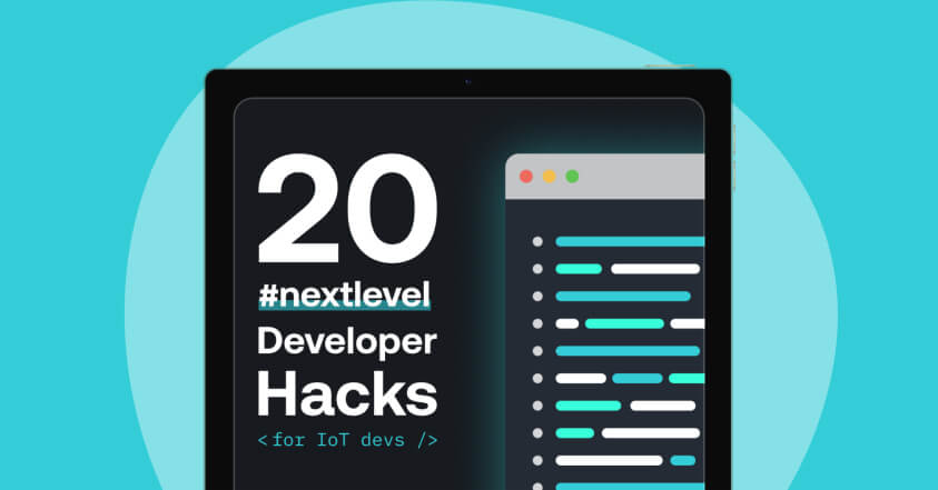 20 #NextLevel IoT Developer Hacks | Soracom