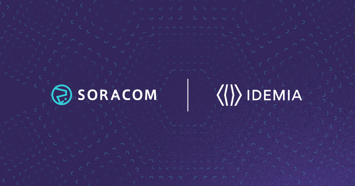 Soracom Partners with IDEMIA to Deliver IoT-optimized eSIM Capability ...