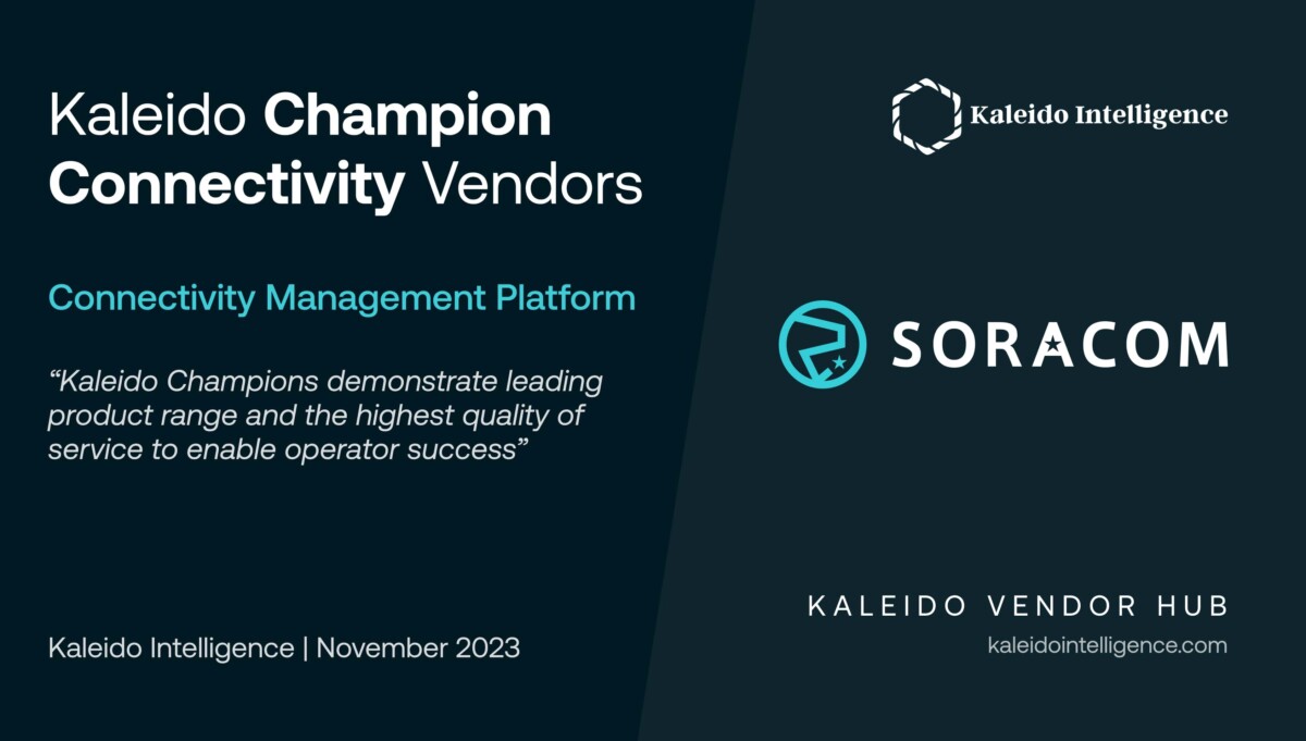 Soracom IoT Connectivity Management Portal Identified as a Champion in 2023 Kaleido Intelligence ...